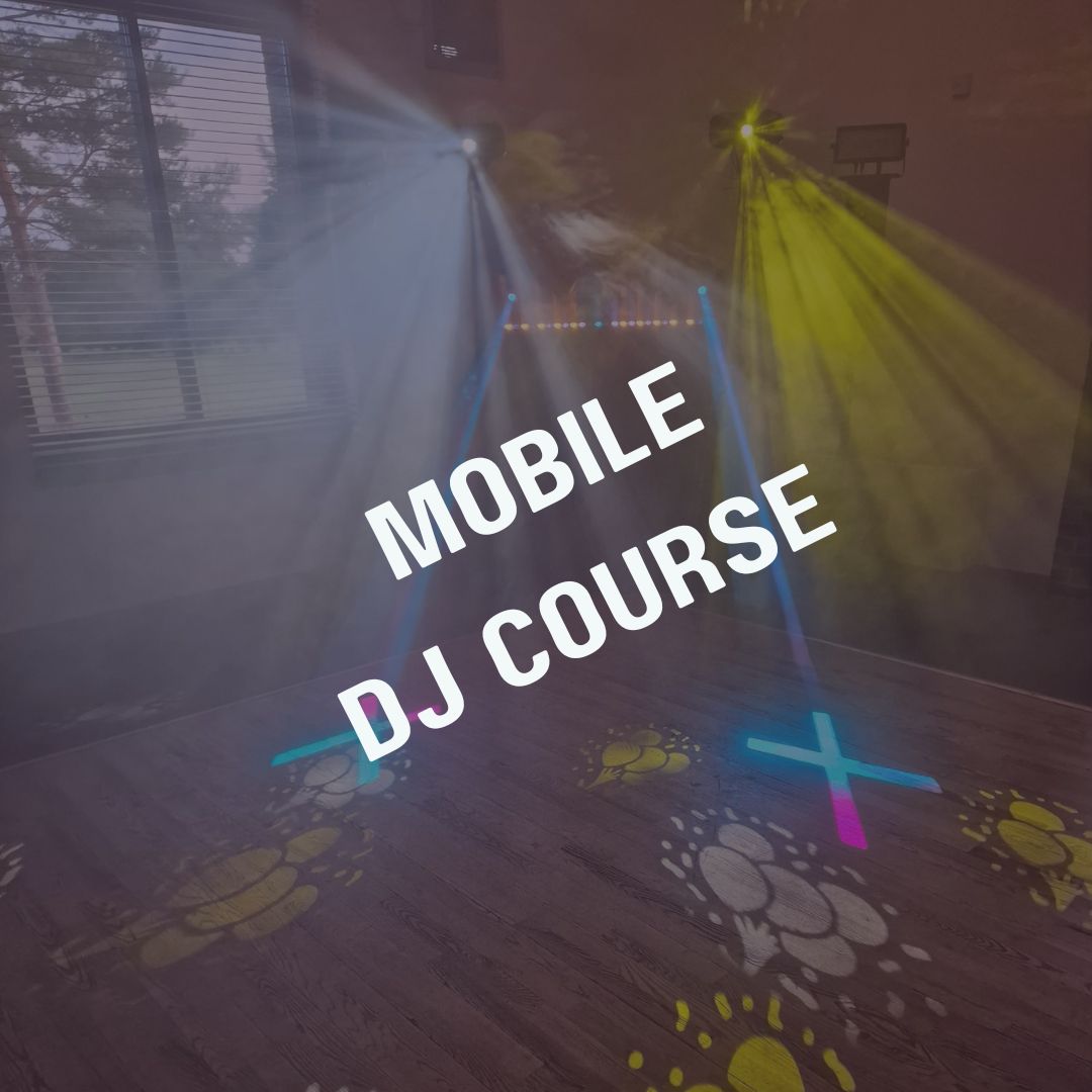 Mobile DJ Course - Kent's DJ Training Centre
